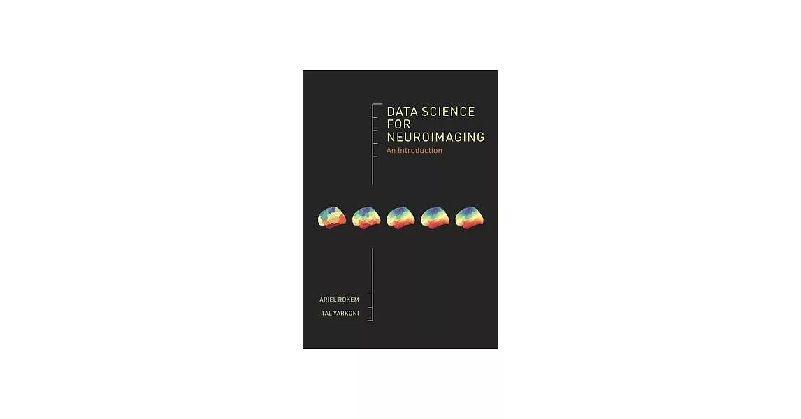 博客來-Data Science for Neuroimaging: An Introduction