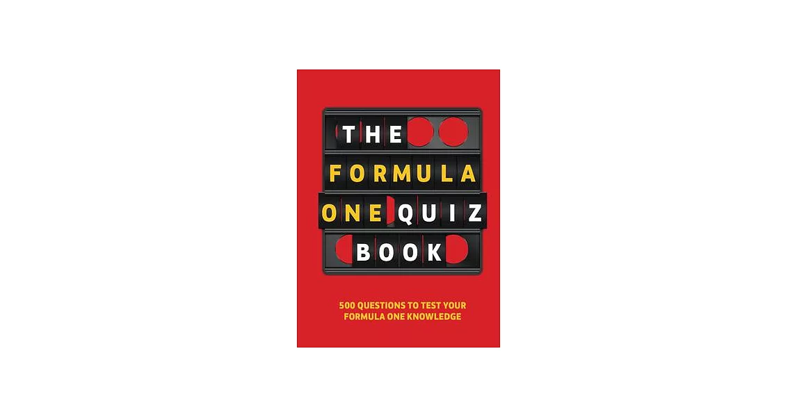 博客來-Formula One Quiz Book: 500 Questions to Test Your F1 Knowledge