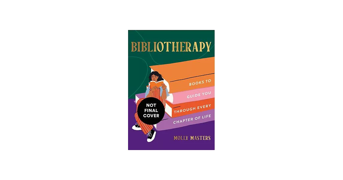 博客來-Bibliotherapy: Books to Guide You Through Every Chapter of Life