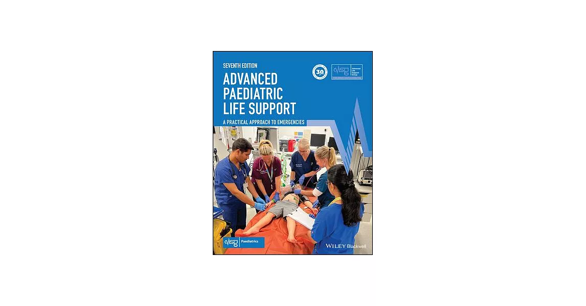 博客來-Advanced Paediatric Life Support: A Practical Approach to Emergencies