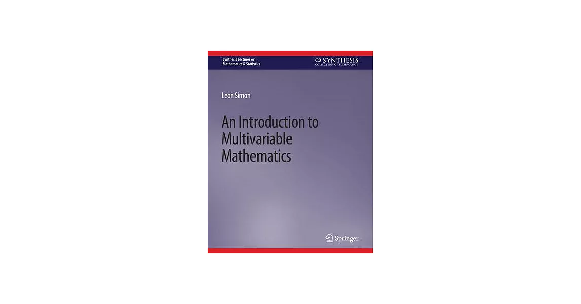 博客來-An Introduction to Multivariable Mathematics