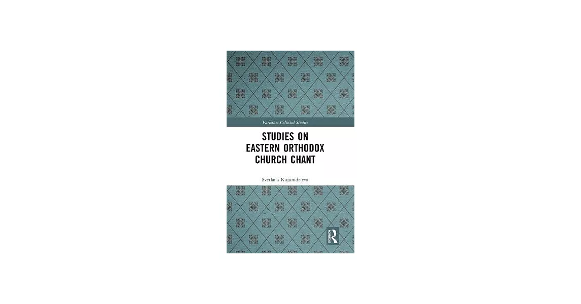 博客來-Studies on Eastern Orthodox Church Chant