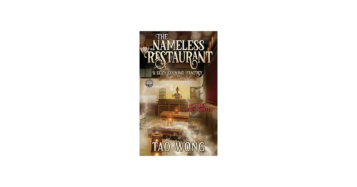博客來-The Nameless Restaurant: A Cozy Cooking Fantasy