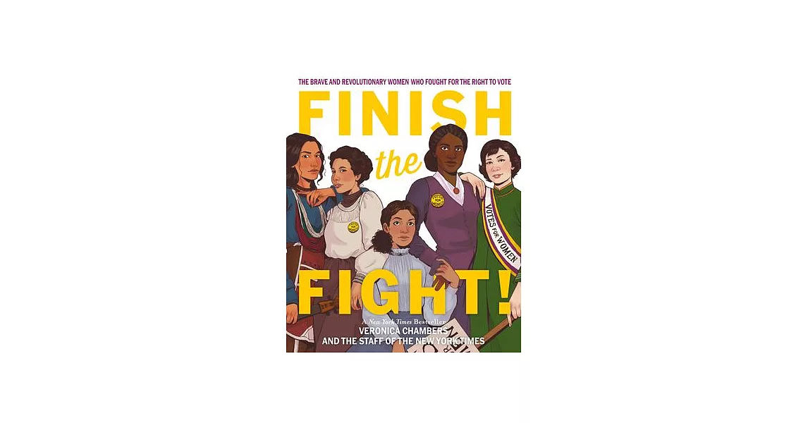 博客來-Finish the Fight: The Brave and Revolutionary Women Who Fought for ...