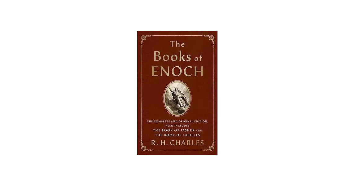 博客來-The Books of Enoch: The Complete and Original Edition, Also Includes the Book of Jasher and ...