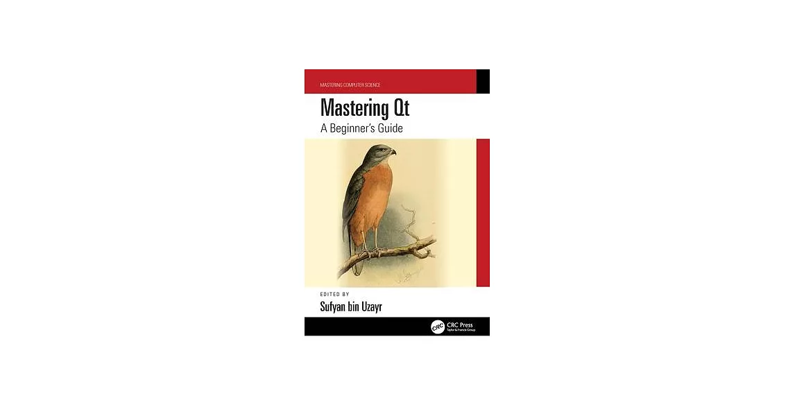 博客來-Mastering Qt: A Beginner’s Guide