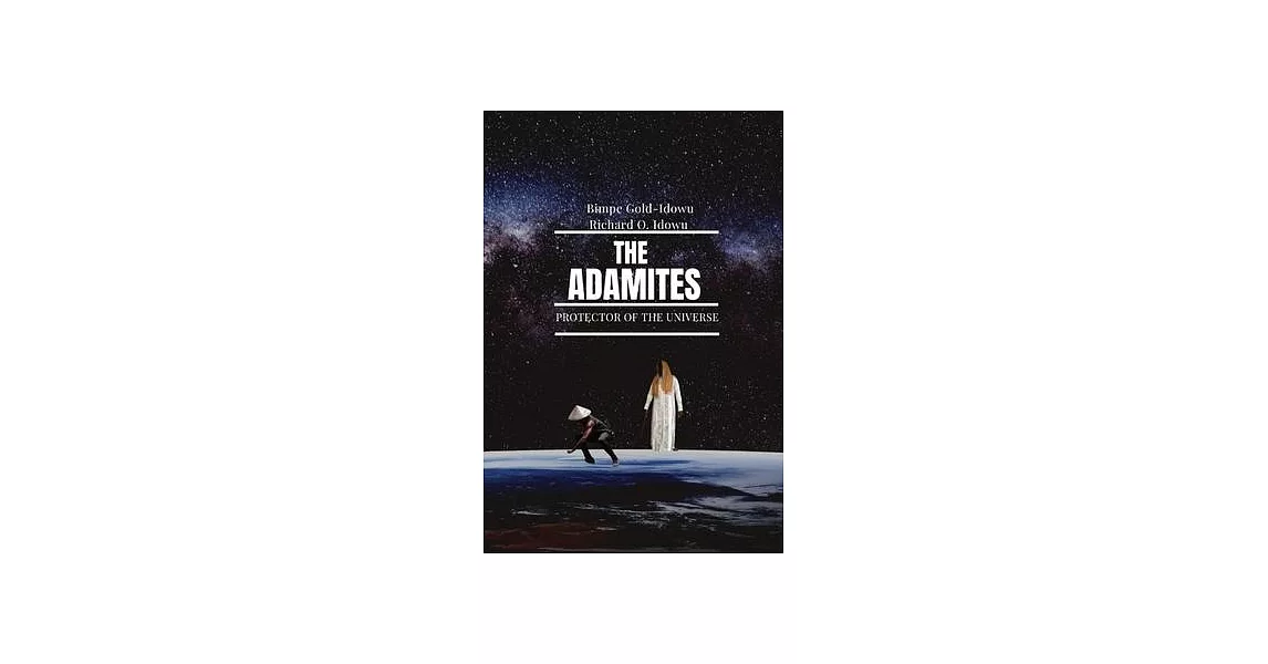博客來-The Adamites: Protector of the Universe