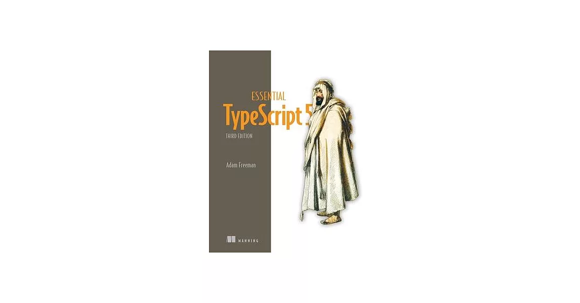 博客來-Essential Typescript 5