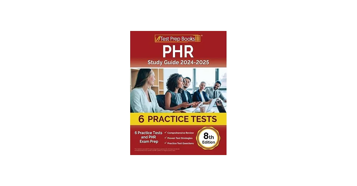 博客來-PHR Study Guide 2023-2024: 6 Practice Tests and PHR Exam Prep [8th ...