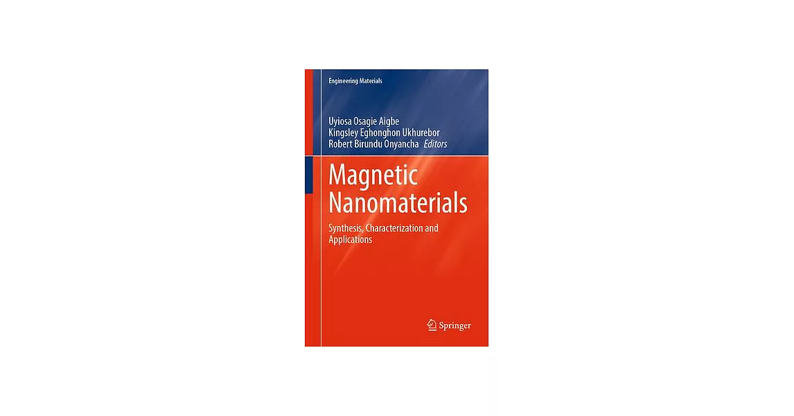 博客來-Magnetic Nanomaterials: Synthesis, Characterization and Applications