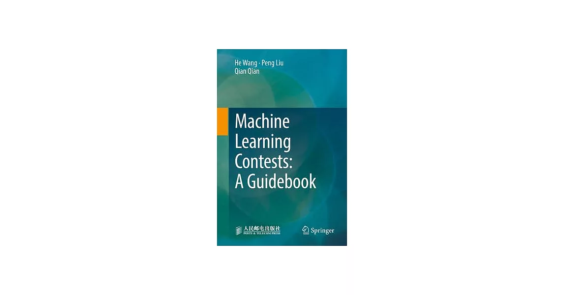 博客來-Machine Learning Contests: A Guidebook