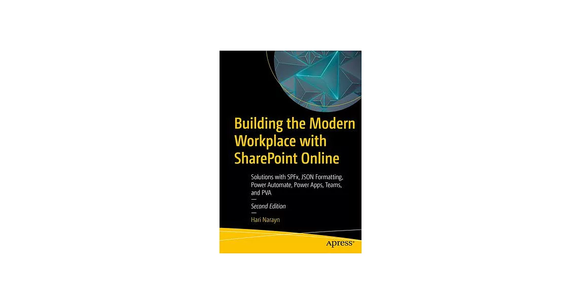 博客來-Building the Modern Workplace with Sharepoint Online: Solutions ...