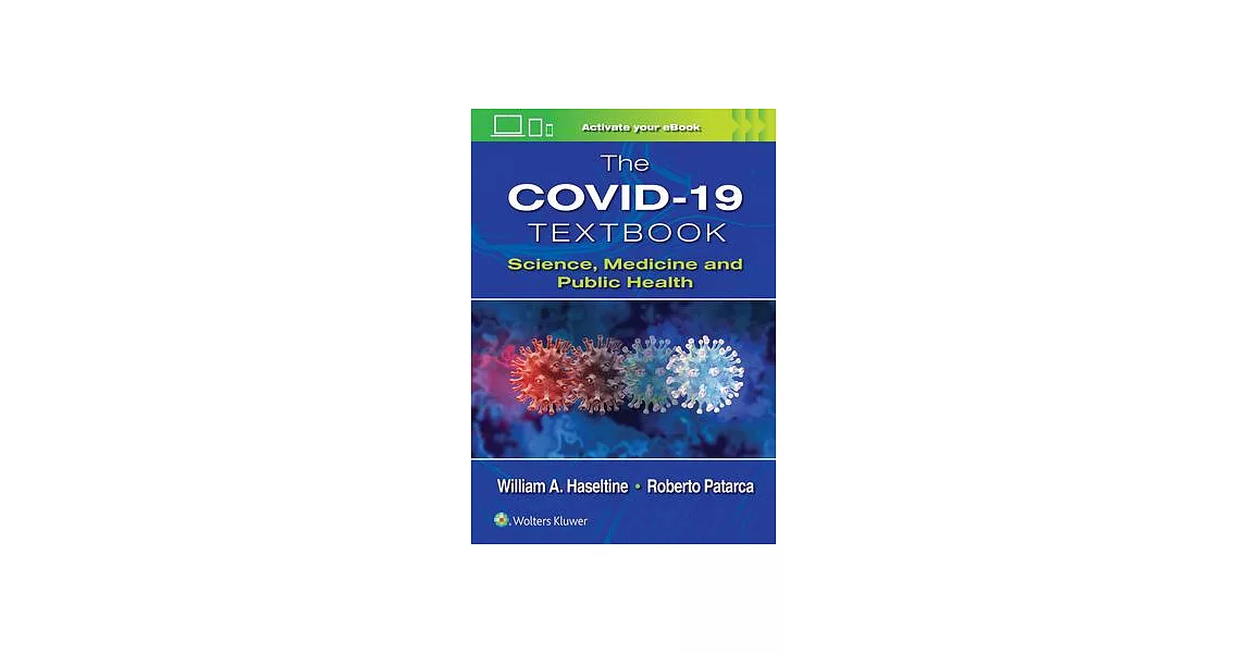 博客來-The Covid-19 Textbook: Science, Medicine and Public Health