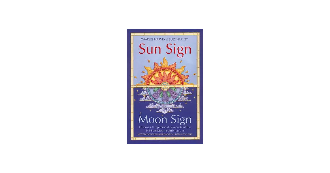 博客來-Sun Sign, Moon Sign: Discover the personality secrets of the 144 ...