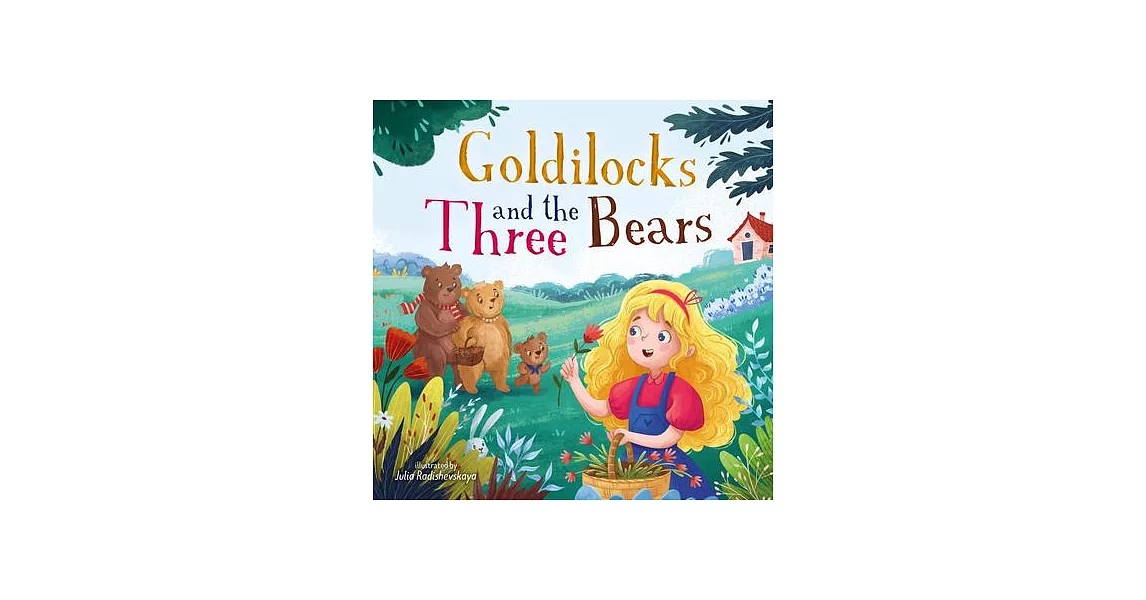 博客來-Goldilocks and the Three Bears