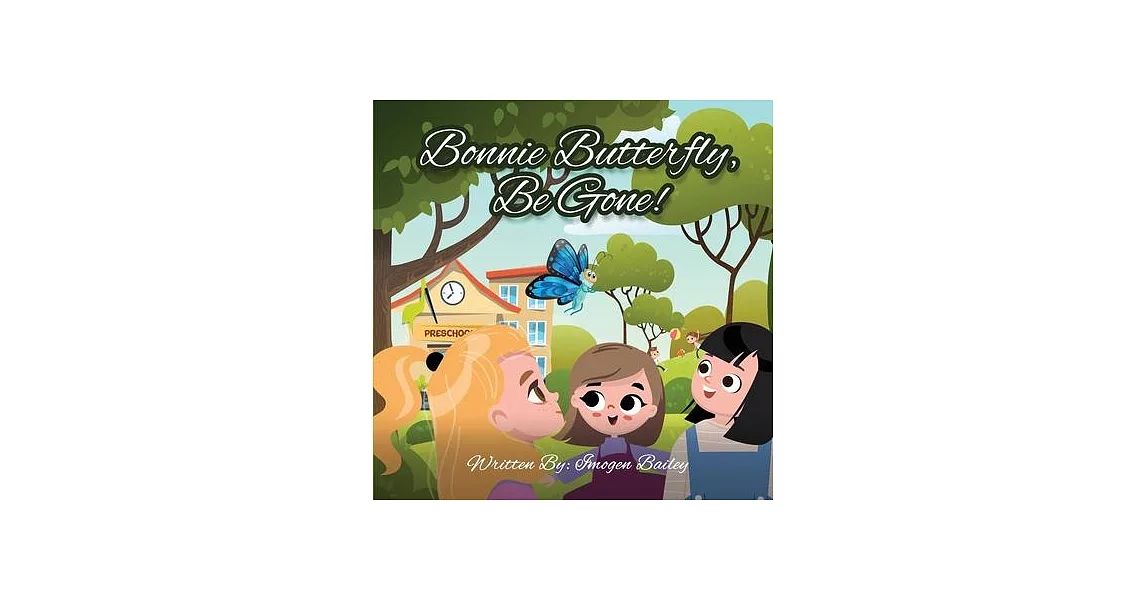 博客來-Bonnie Butterfly, Be Gone!