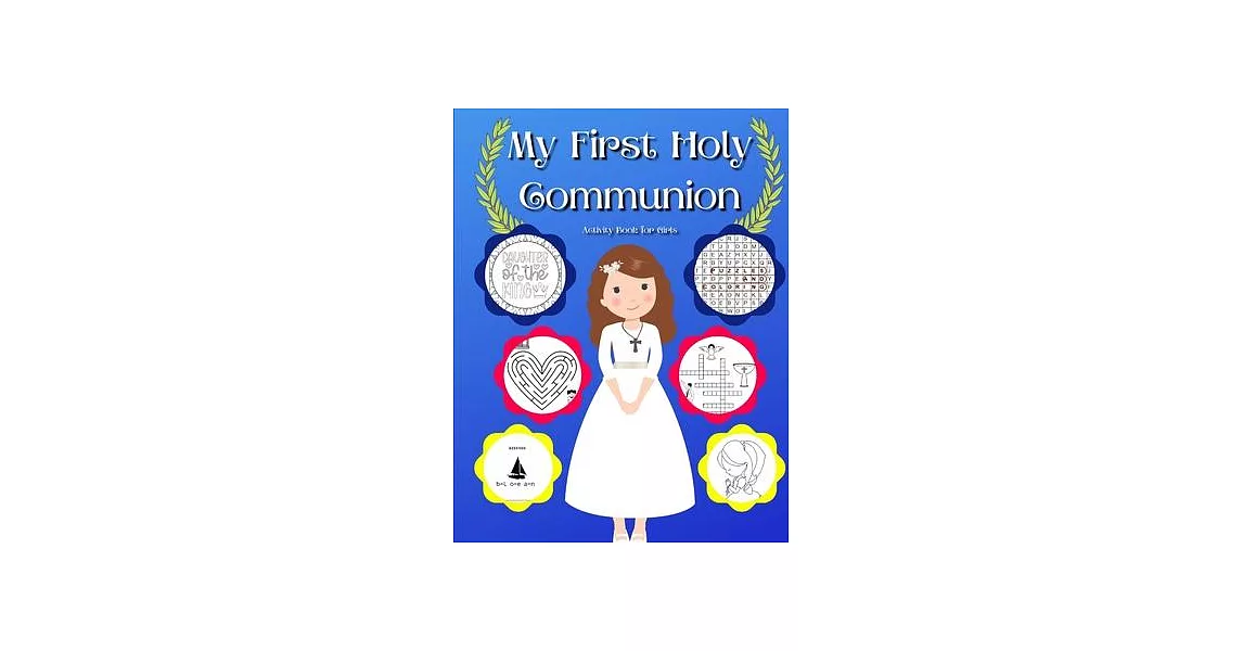 博客來-My First Holy Communion Activity Book for Girls: Coloring Pages ...