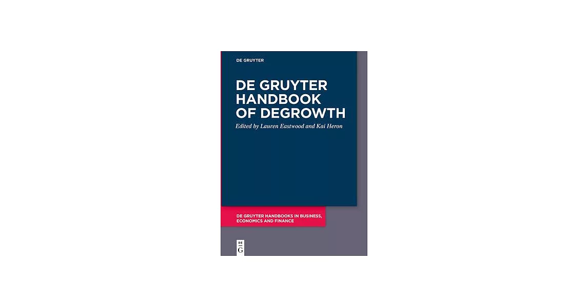 博客來-de Gruyter Handbook of Degrowth