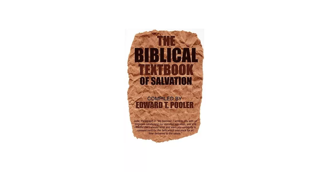 博客來 The Biblical Textbook Of Salvation