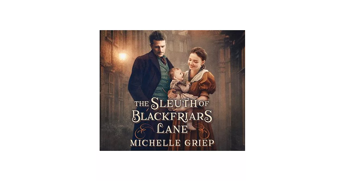 博客來-The Sleuth of Blackfriars Lane: Volume 3