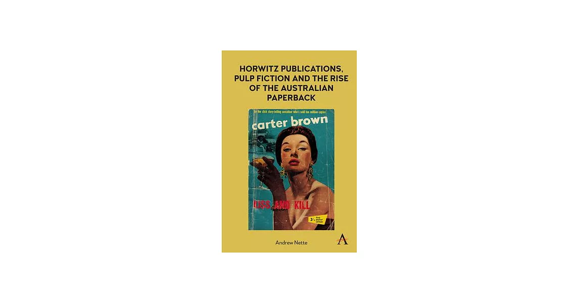 博客來-Horwitz Publications, Pulp Fiction and the Rise of the Australian ...