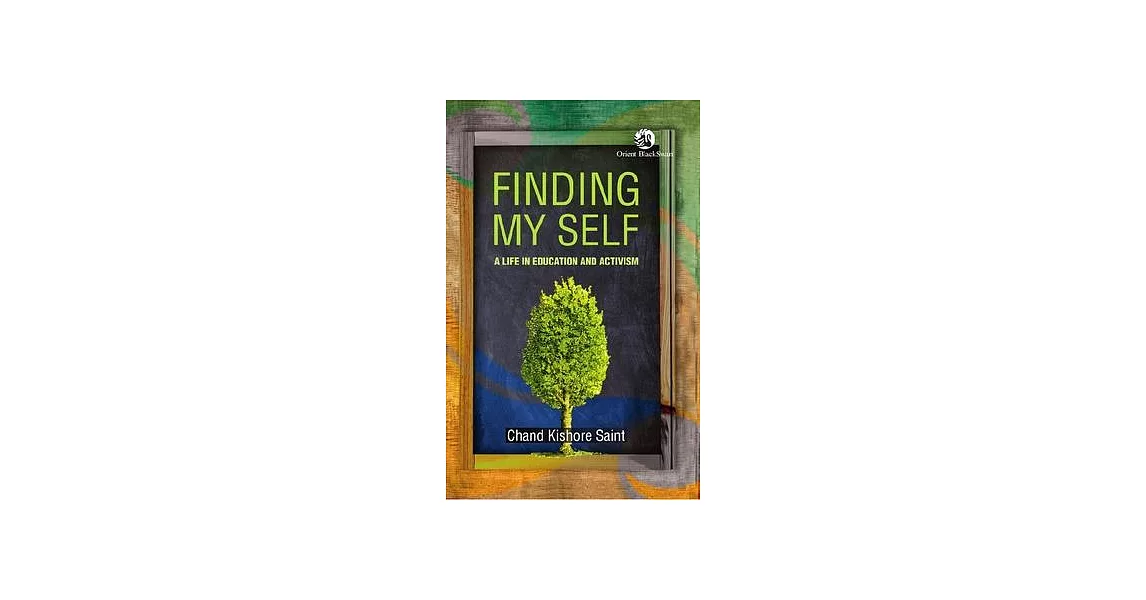 博客來-Finding My Self: A Life in Education and Activism