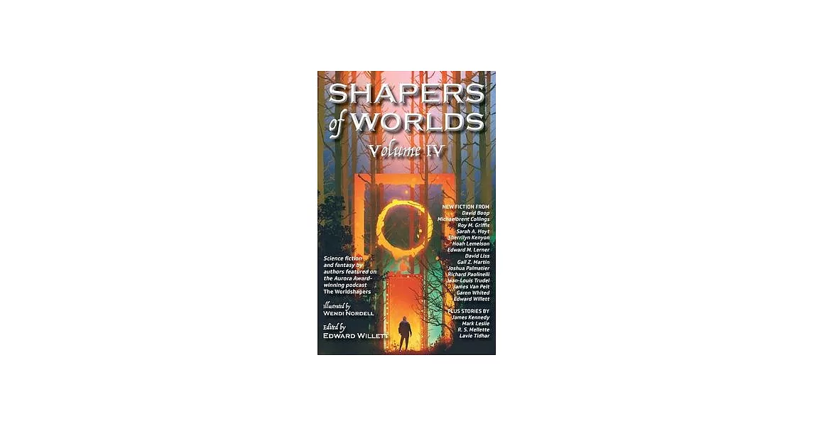 博客來-Shapers of Worlds Volume IV