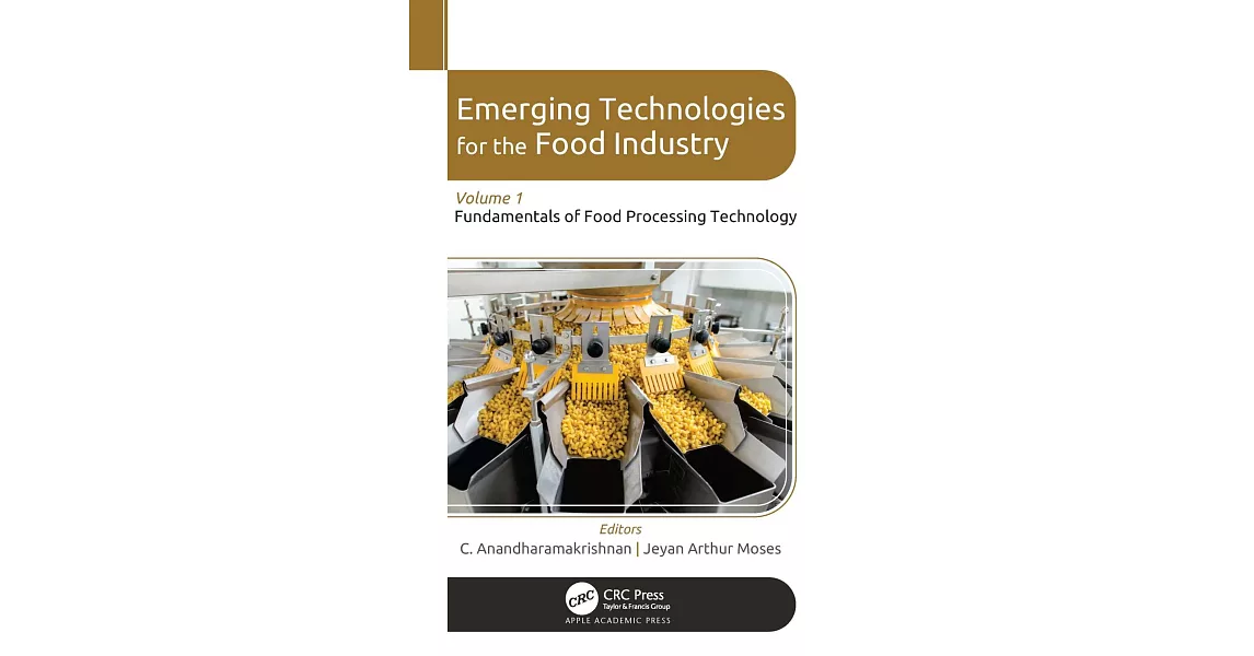 博客來-Emerging Technologies for the Food Industry: Volume 1: Fundamentals ...