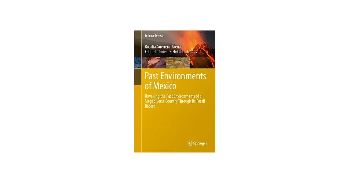 博客來-Past Environments of Mexico: Unveiling the Past Environments of a ...