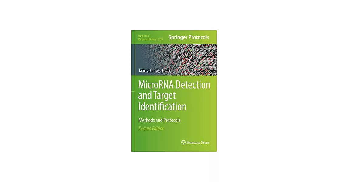 博客來-Microrna Detection and Target Identification: Methods and Protocols