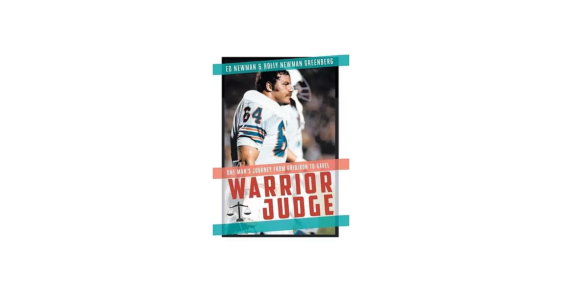 博客來-Warrior Judge: One Man’s Journey from Gridiron to Gavel