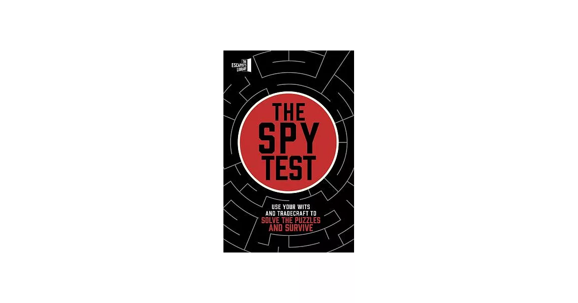 博客來-The Spy Test: Have You Got What It Takes to Be a Spy?