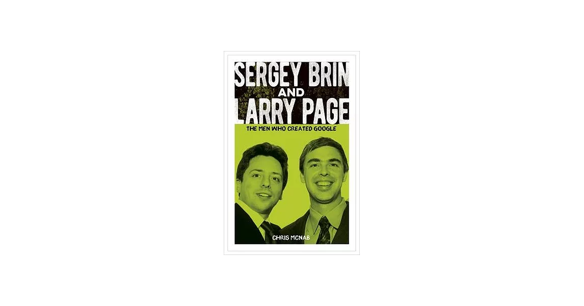 博客來-Sergey Brin and Larry Page: The Men Who Created Google