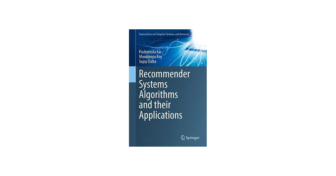 博客來-Recommender Systems Algorithms and Their Applications