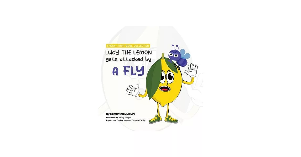 博客來-Lucy the lemon gets attacked by a fly