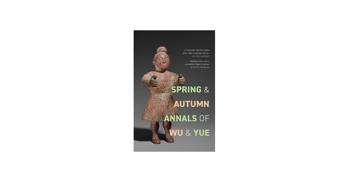博客來-Spring and Autumn Annals of Wu and Yue: A Literary Translation of ...