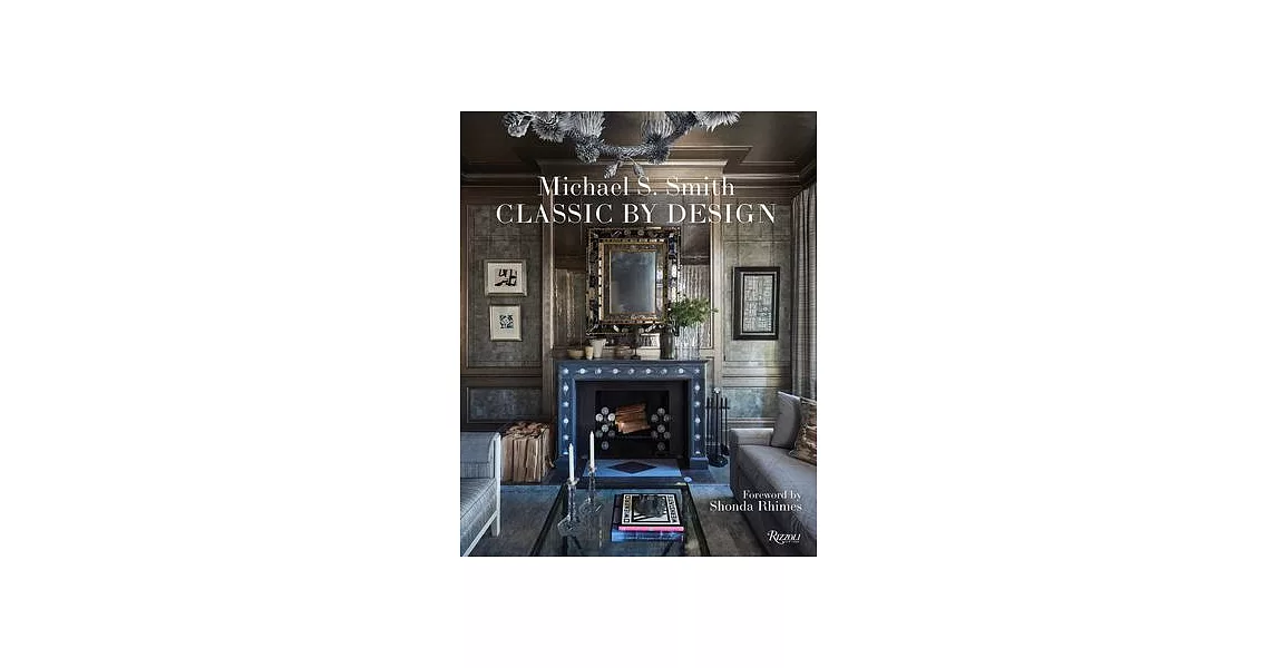 博客來-Michael S. Smith Classic by Design