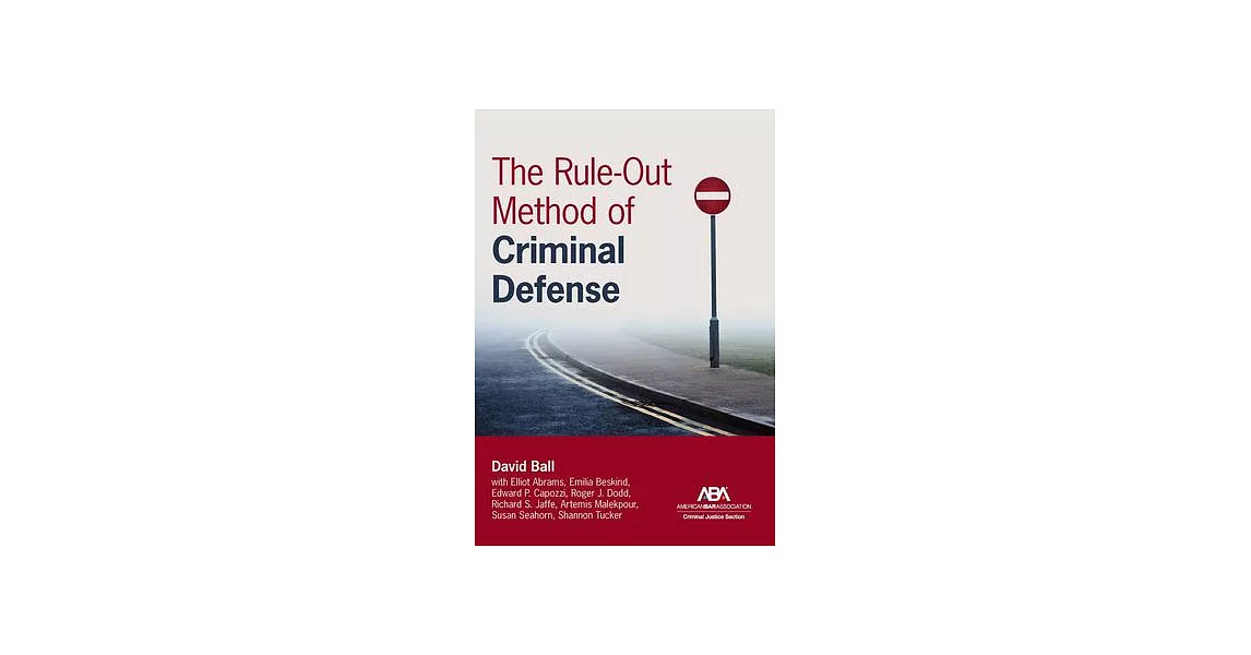博客來-The Rule-Out Method of Criminal Defense