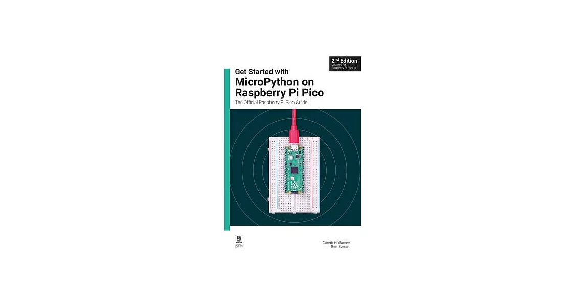 博客來 Get Started With Micropython On Raspberry Pi Pico The Official Raspberry Pi Pico Guide