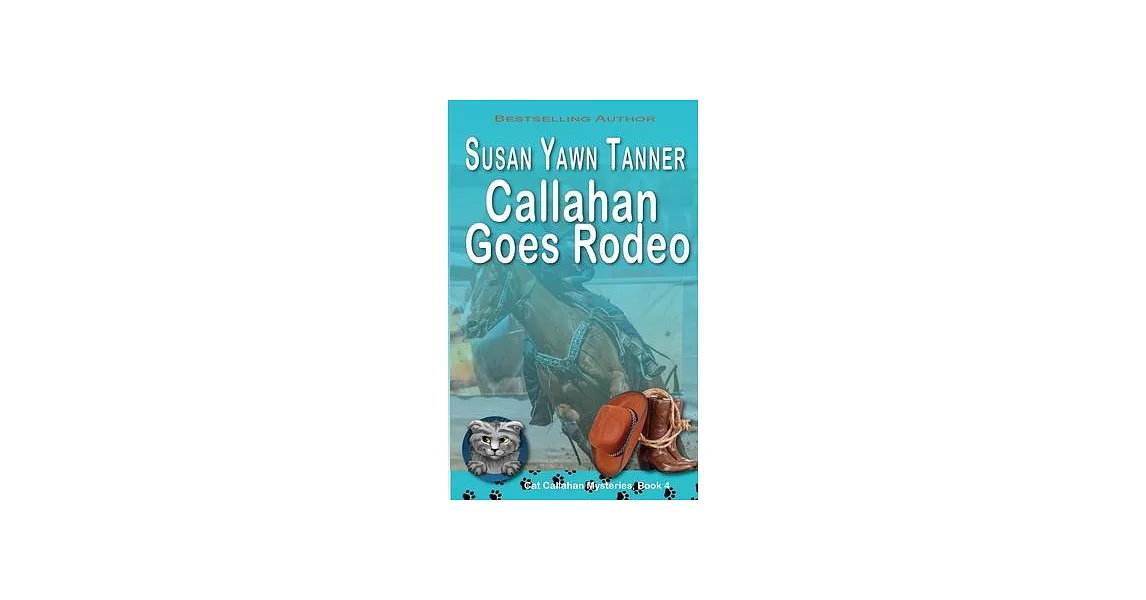 博客來-Callahan Goes Rodeo