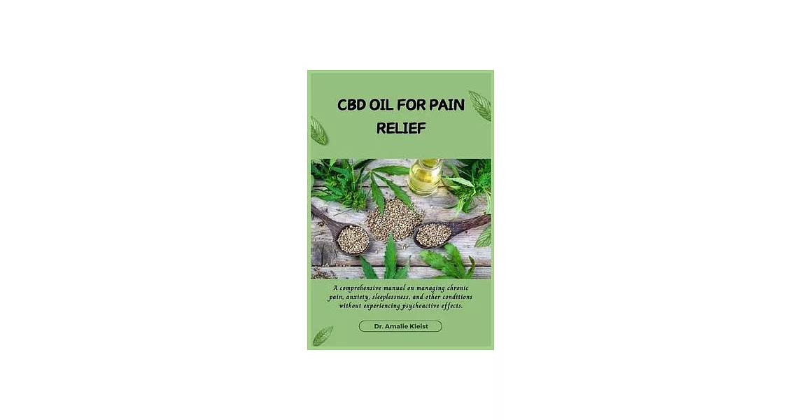 博客來-CBD Oil for Pain Relief: A comprehensive manual on managing chronic ...