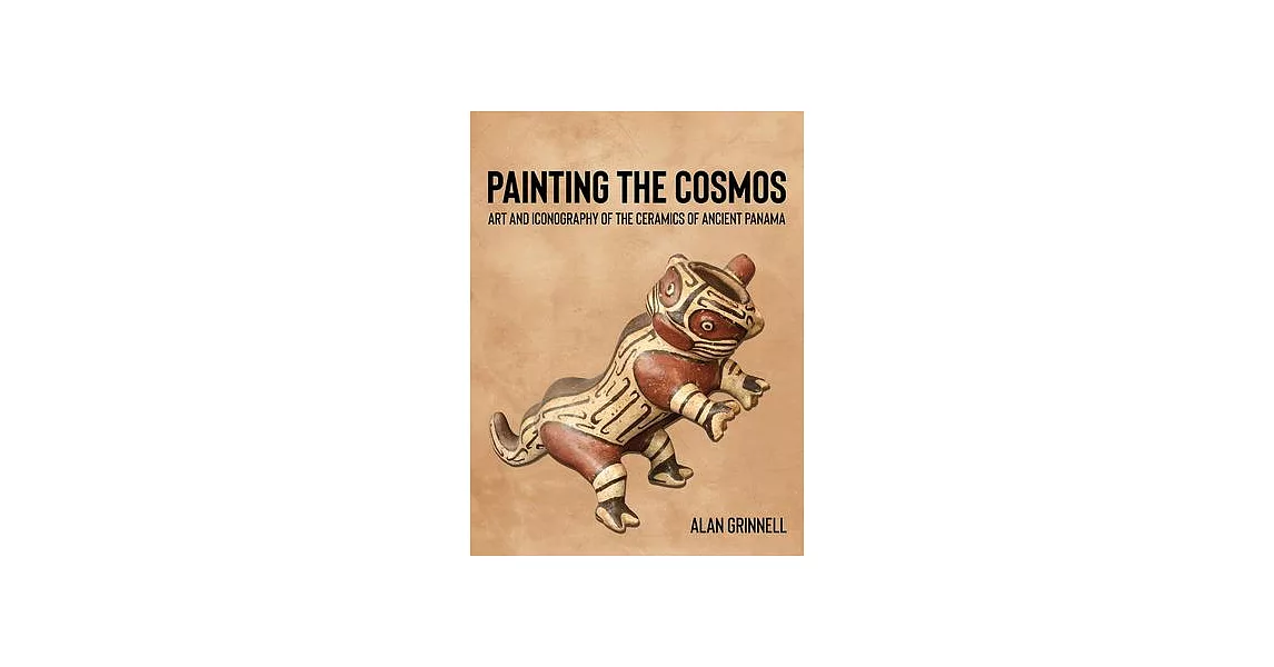 博客來-Painting the Cosmos: Art and Iconography of the Ceramics of Ancient ...