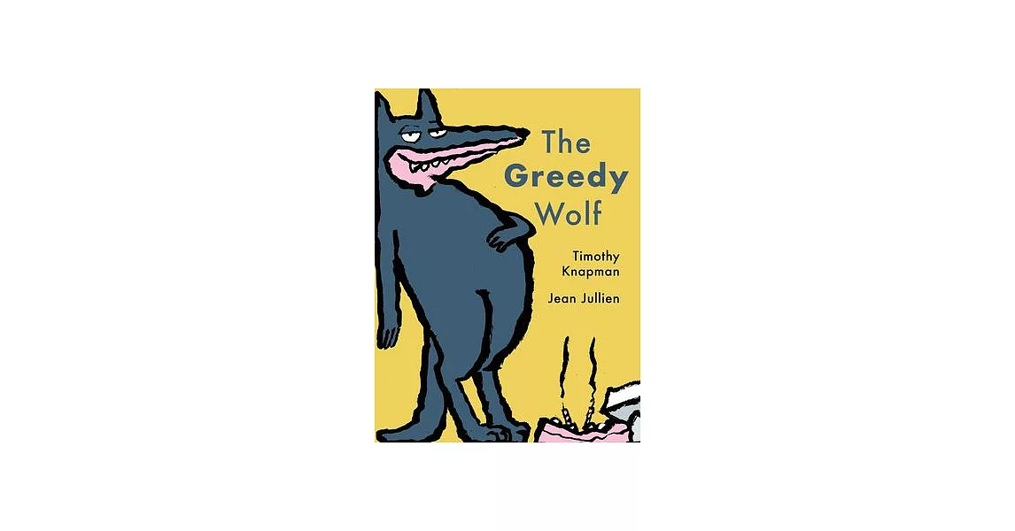 博客來-The Greedy Wolf