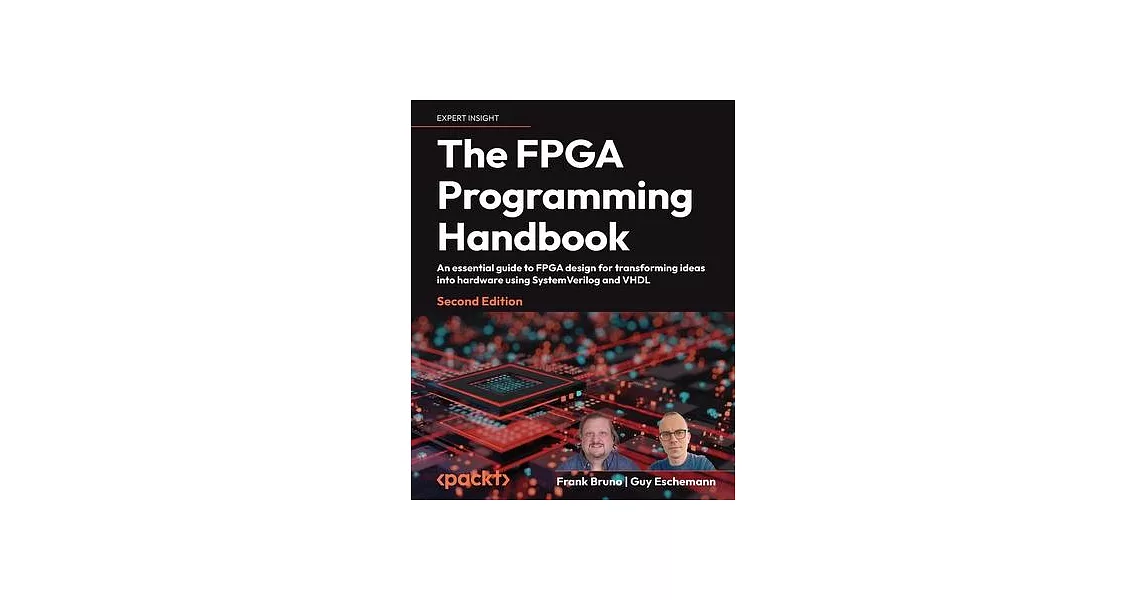 博客來 The Fpga Programming Handbook Second Edition An Essential Guide 