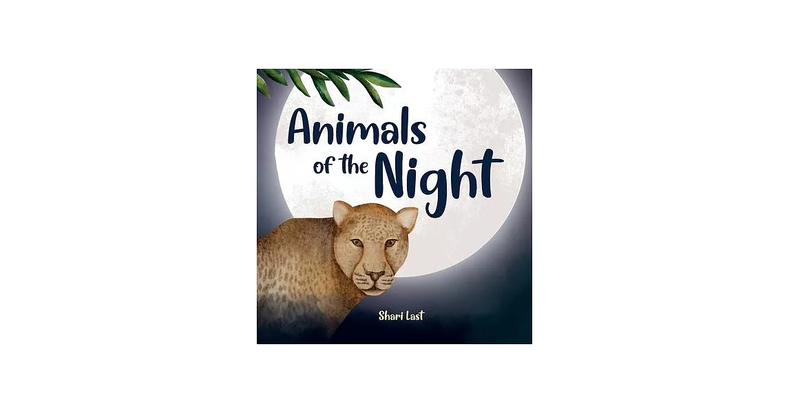 博客來-Animals of the Night: Meet some of the nocturnal creatures that ...