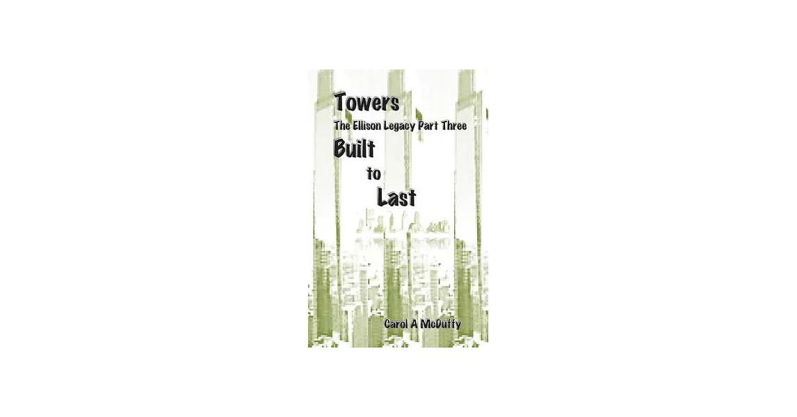 博客來-Built to Last: Towers the Ellison Legacy Part Three
