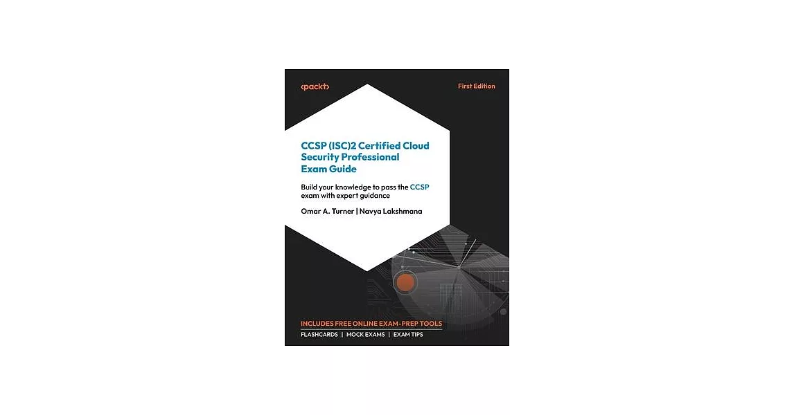 博客來-CCSP (ISC)2 Certified Cloud Security Professional Exam Guide: Build ...
