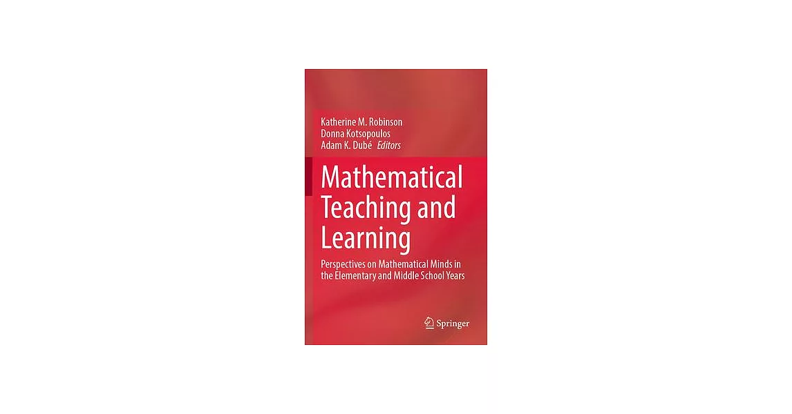博客來-Mathematical Teaching and Learning: Perspectives on Mathematical ...