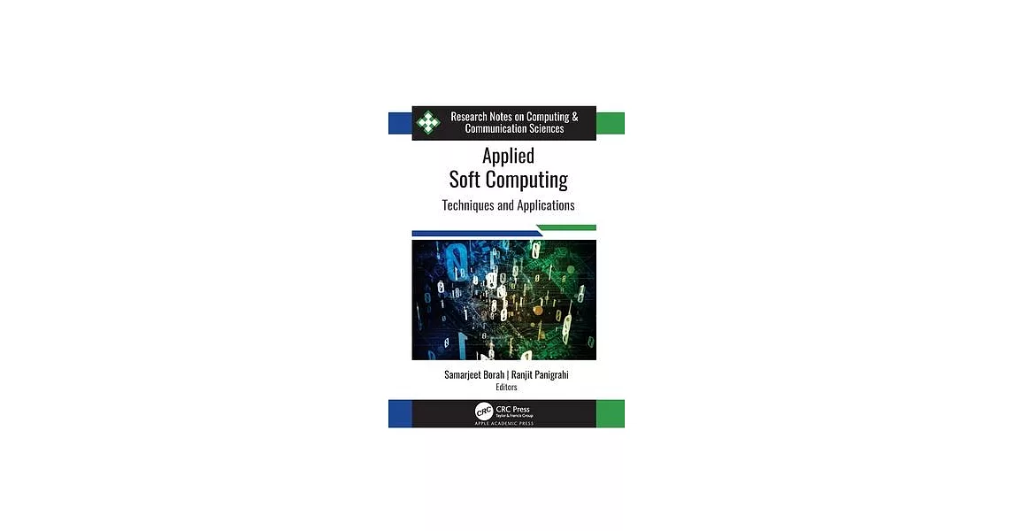 博客來-Applied Soft Computing: Techniques and Applications