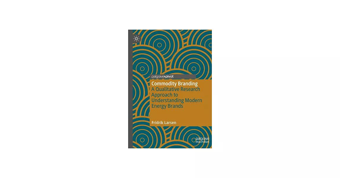 博客來-Commodity Branding: A Qualitative Research Approach to ...